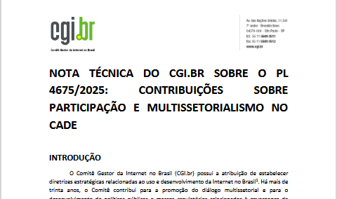 Nota Técnica do CGI.br sobre o PL 4.675/2025: contribuições sobre ...